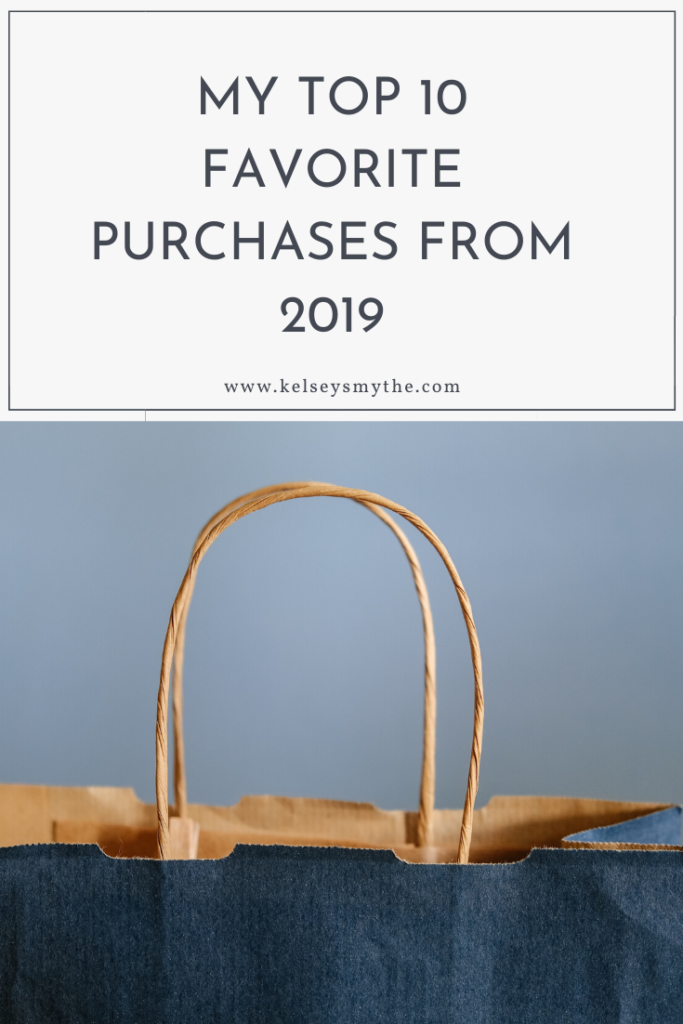 My Top 10 Favorite Purchases of 2019 - Kelsey Smythe